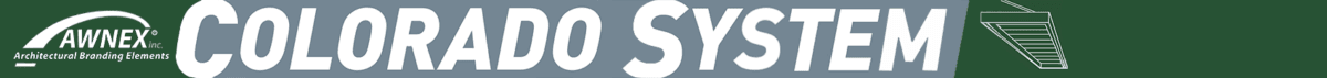 Colorado System - Architects - Awnex, Inc.