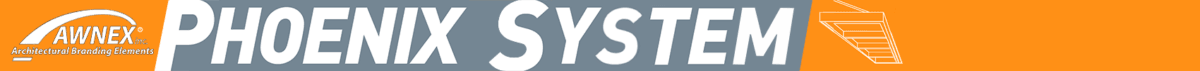 Phoenix System - Awnex, Inc.